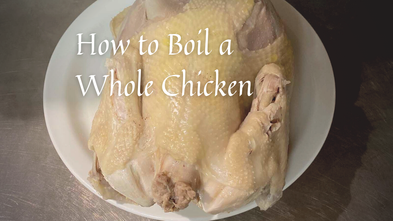 How to Boil a Whole Chicken - Marvel & Make